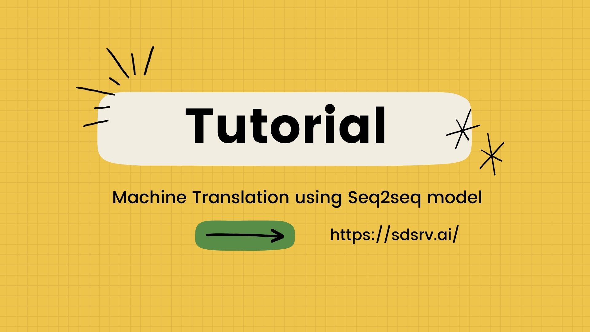 Tutorial Dịch Máy Sử Dụng Mô Hình Seq2seq Sdsrv Ai