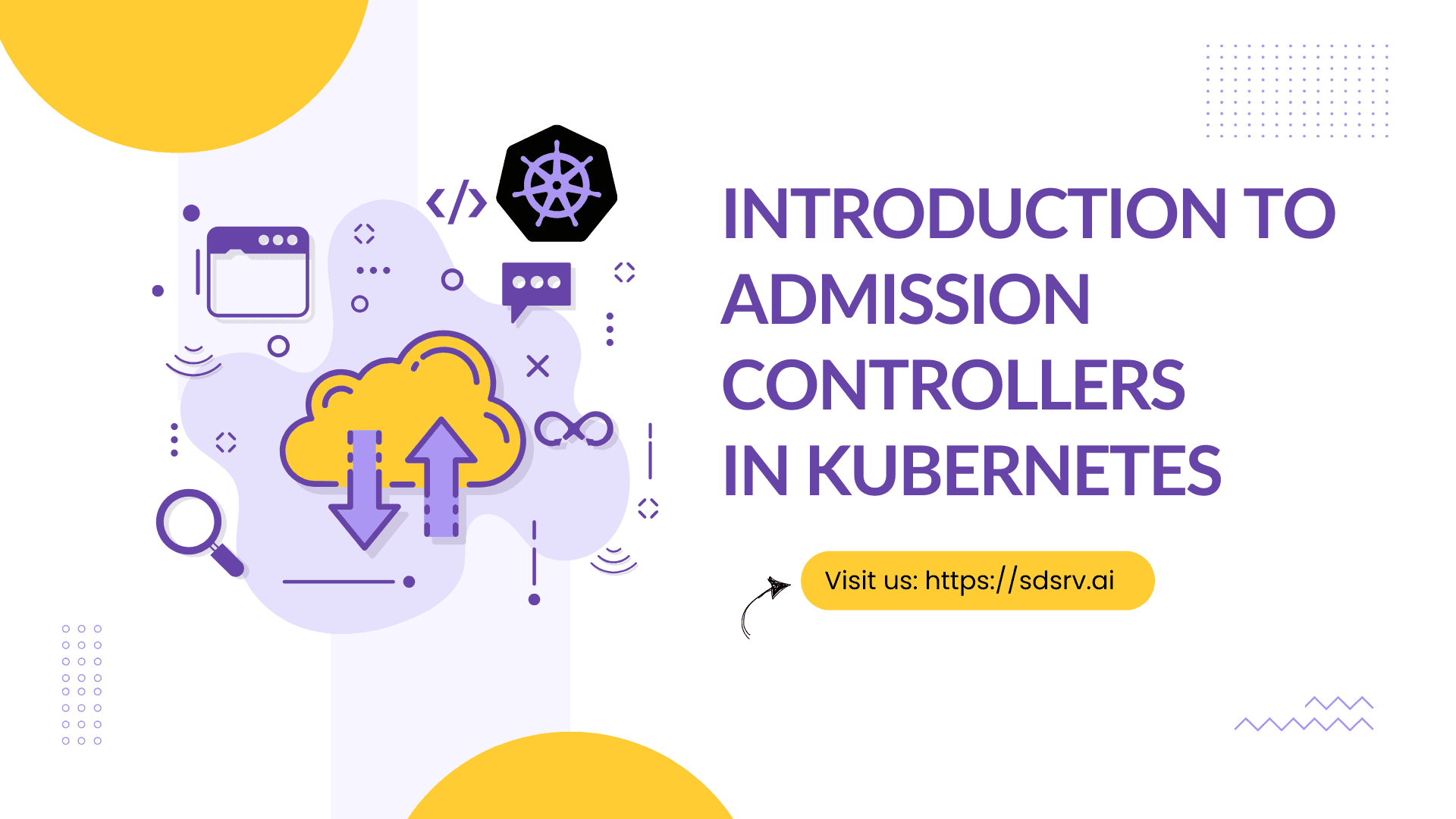Giới thiệu về Kubernetes Admission Controllers - SDSRV.ai